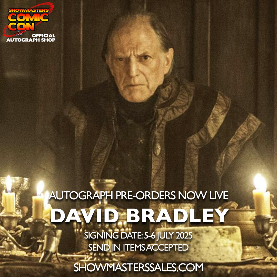 London Film & Comic Con 2025 Pre-Orders – Showmasters Comic Con Official Autograph Shop